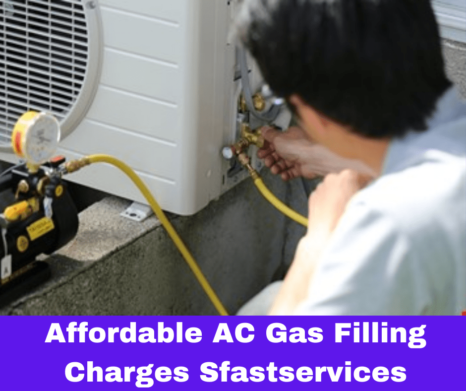 Looking For AC Gas Filling Refilling Charges Sfastservices Looking For AC Gas Filling Refilling Charges Sfastservices